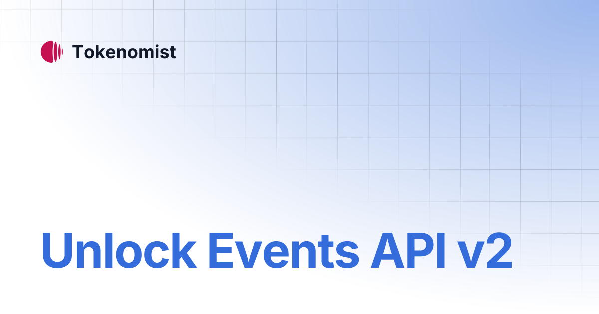 Unlock Events API v2 | Tokenomist
